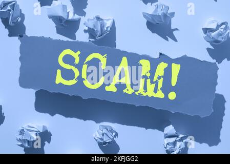 Hand writing sign Scam, Word Written on dishonest scheme Fraud Stealing ...