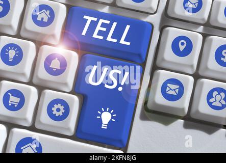 Hand writing sign Tell Us. Business concept Telling your personal ...