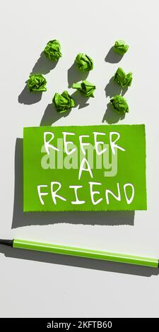 Handwriting text Refer A Friend. Conceptual photo direct someone to ...