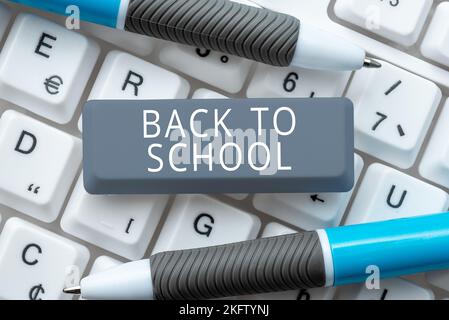 Inspiration showing sign Back To School, Business approach New Teachers ...