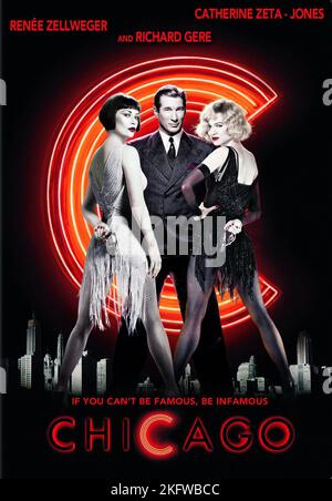 CHICAGO CATHERINE ZETA-JONES, RICHARD GERE, RENEE ZELLWEGER CHICAGO ...