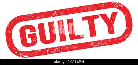 GUILTY text written on red zig-zag stamp sign Stock Photo - Alamy