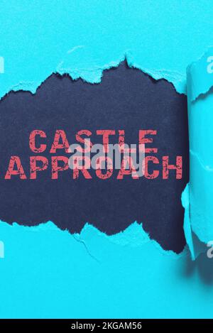 Text sign showing Castle Approach, Concept meaning Fortified place ...