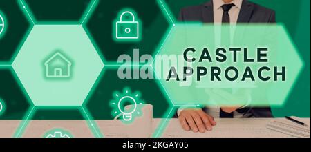 Text sign showing Castle Approach, Concept meaning Fortified place ...