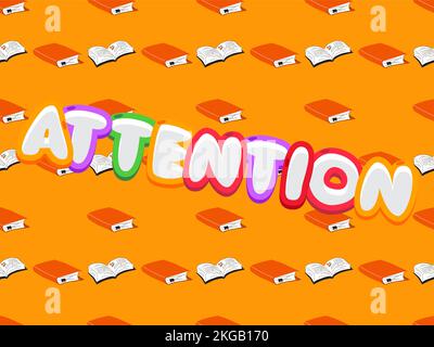 Attention word on a book, cartoon vector illustration Stock Vector ...