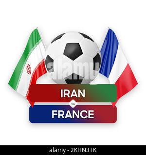 France vs Iran national teams soccer football match competition concept ...