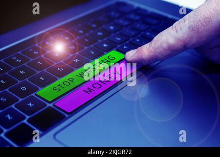 Conceptual caption Stop Wasting Money. Business showcase advicing ...