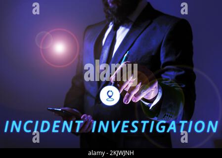 Handwriting text Incident Investigation. Business approach responsible for the integrity of the ...