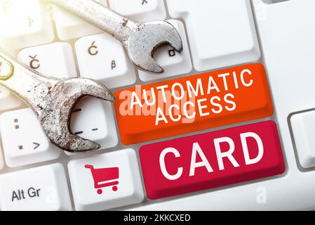 Text showing inspiration Automatic Access Card. Business showcase used ...