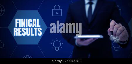 Text sign showing Finical Results. Business idea written records that ...