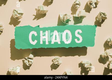 Writing displaying text Chaos. Business approach Complete disorder and ...