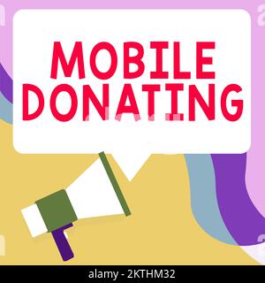 Handwriting text Mobile Donating, Business showcase to give something ...