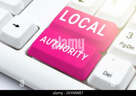 Hand writing sign Local Authority, Business concept the group of people ...