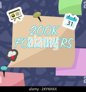 Text sign showing 200K Followers. Business overview number of ...