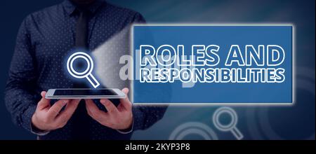 Inspiration showing sign Roles And Responsibilities. Concept meaning ...