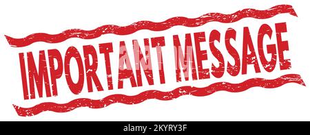 IMPORTANT MESSAGE, text written on green-black grungy postal stamp ...