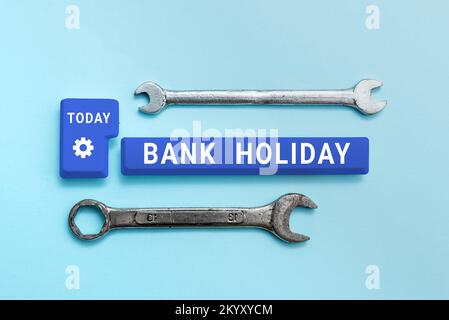 Text caption presenting Bank Holiday, Business overview A day on which ...