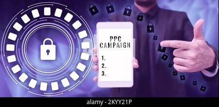 Text sign showing Ppc Campaign. Concept meaning use PPC in order to ...