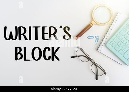 Writing displaying text Writer's Block, Word for Condition of being unable to think of what to ...