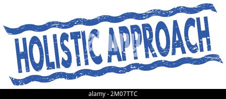 HOLISTIC APPROACH text written on red lines stamp sign Stock Photo - Alamy