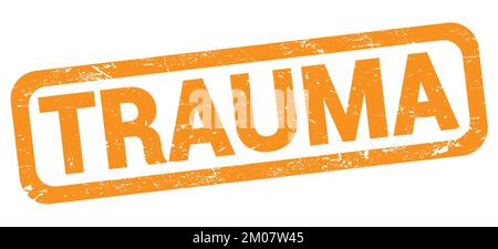 TRAUMA text written on orange grungy stamp sign Stock Photo - Alamy