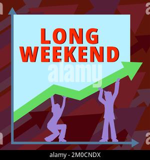 Conceptual display Long Weekend. Conceptual photo prolonged vacation ...