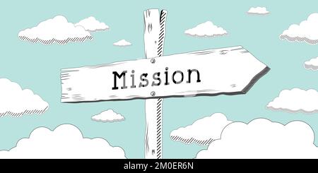 Mission - white wooden signpost with one arrow Stock Photo - Alamy