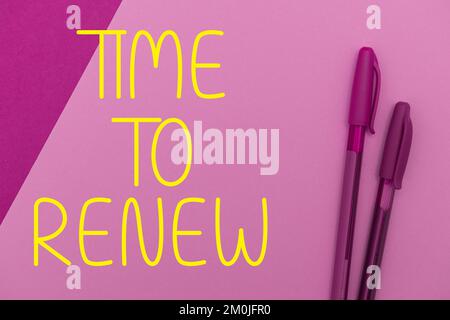 Inspiration showing sign Time To Renew. Business concept Continue the ...
