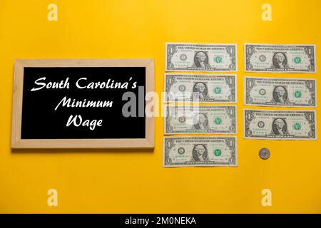 The Minimum Wage in South Carolina $7.25 per hour Stock Photo - Alamy