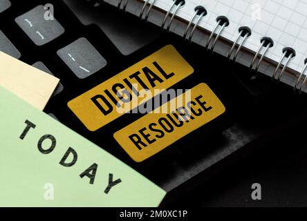 Text sign showing Digital Resource. Business idea content that ...