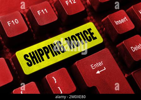 Conceptual display Shipping Notice. Business overview ships considered ...