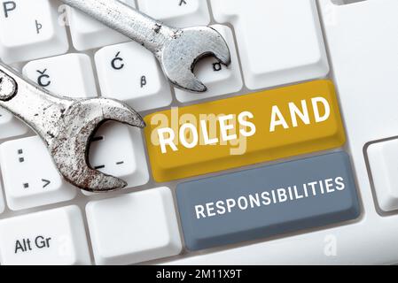 Hand writing sign Roles And Responsibilities. Business idea Business ...