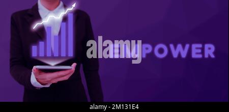 Conceptual caption Empower. Internet Concept to give power or authority ...