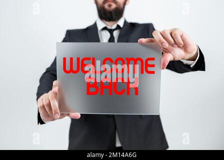 Text caption presenting Welcome Back. Business idea Warm Greetings ...