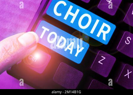 Hand writing sign Choir. Concept meaning a group organized to perform ...