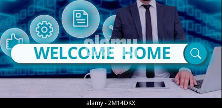 Text caption presenting Welcome Home, Business showcase Expression ...