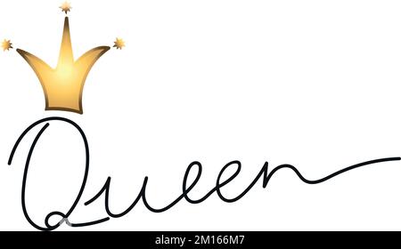 Queen lettering quote with Hand drawn crown, calligraphic sign. Vector ...