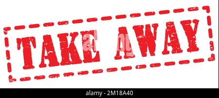 TAKE AWAY text written on red grungy stamp sign Stock Photo - Alamy
