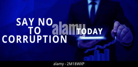 Text showing inspiration Say No To Corruption, Business overview ...