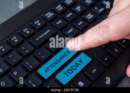 Hand writing sign Attendance, Concept meaning Going regularly Being ...