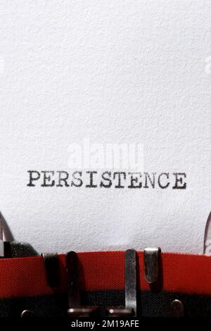 Persistence word written with a typewriter Stock Photo - Alamy