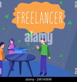 Conceptual caption Freelancer, Business idea a person who acts ...