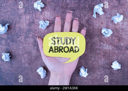Inspiration showing sign Study Abroad. Word for Pursuing educational ...