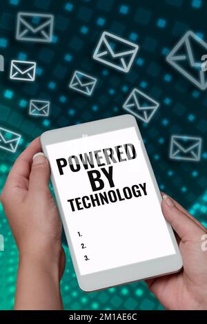 Writing displaying text Powered By Technology, Concept meaning ...