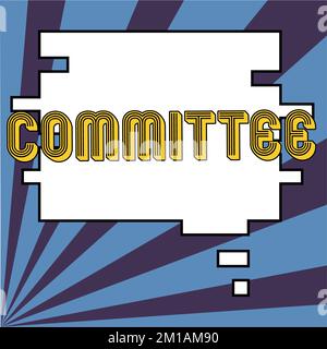 Conceptual caption Committee. Word Written on Group of people appointed ...