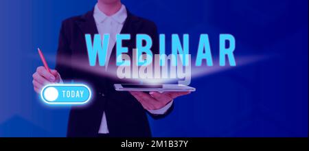 Inspiration showing sign Webinar. Business showcase defined as seminar ...