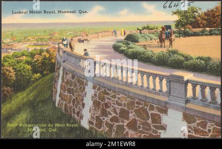 Lookout Mount Royal, Montreal, Que. - Point d'observation du Mont-Royal ...