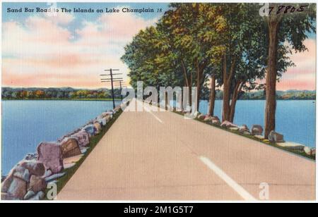 Sandy Bar Road to the islands on Lake Champlain , Roads, Tichnor ...