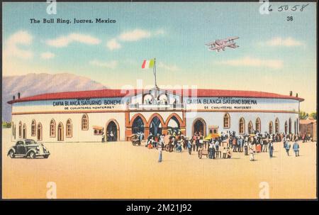 The bull ring, Juarez, Mexico , Bullrings, Tichnor Brothers Collection ...