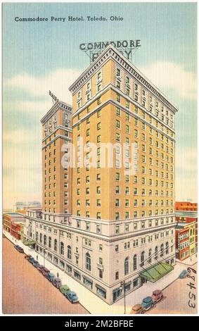 Commodore Perry Hotel, Toledo, Ohio , Hotels, Tichnor Brothers ...